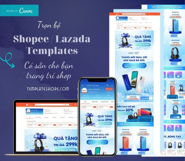 Shopee/Lazada Templates ngành Điện thoại & phụ kiện, Thiết bị điện tử ...